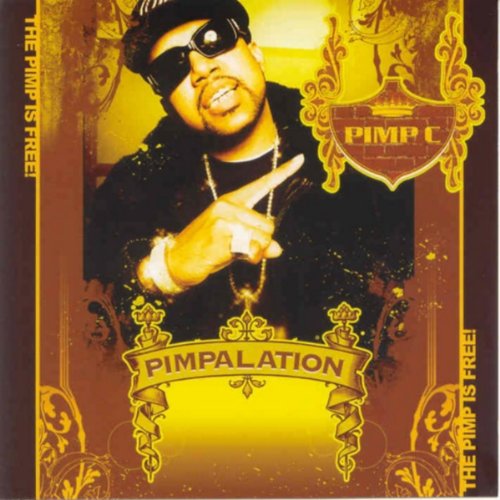 Pimp C Album: «Pimpalation (Clean)»