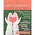 Self Compassion: Amazon.co.uk: Kristin Neff: 9781444738179: Books