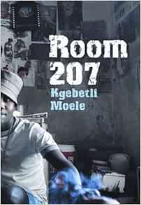 Room 207: Moele, Kgebetli: 9780795702341: Amazon.com: Books