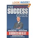 The Ultimate Success Guide: Leading Experts From Around the World ...