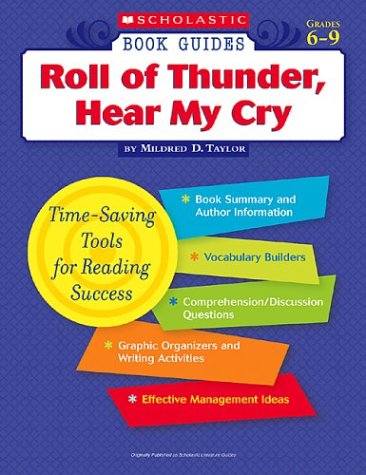 Roll of Thunder, Hear My Cry (Scholastic Book Guides, Grades 6-9 ...