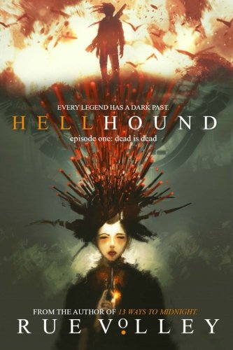 Publication: Hellhound: Episode One: Dead Is Dead