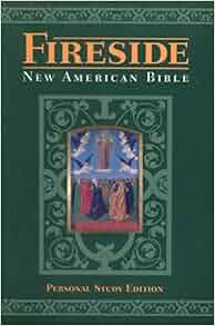 Catholic New American Bible, Personal Study Edition: NAB Fireside: 9781556652417: Amazon.com: Books