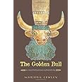 Amazon.com: The Golden Bull: 9781580891813: Marjorie Cowley: Books