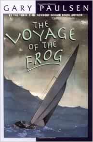 Amazon.com: The Voyage of the Frog (9780440403647): Paulsen, Gary: Books