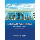 Linear Algebra with Applications (9th Edition) (Featured Titles for Linear Algebra (Introductory ...