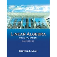Linear Algebra with Applications, Global Edition: Leon, Steven, de Pillis, Lisette ...