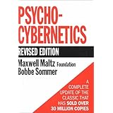 Psycho Cybernetics 2000: Maxwell Maltz Foundation, Bobbe Sommer ...