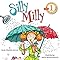 Silly Milly (Scholastic Reader, Level 1) : Lewison, Wendy Cheyette, Westcott, Nadine Bernard ...