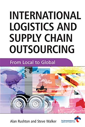 International Logistics and Supply Chain Outsourcing: From Local to ...