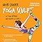 Amazon.fr - Mon cahier Yoga sculpt - Sandrine BRIDOUX, Audrey BUSSI ...