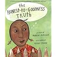 The Honest-to-Goodness Truth: McKissack, Patricia C., Potter, Giselle ...