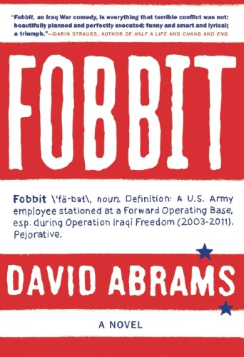 Fobbit: Abrams, David: 9780802120328: Amazon.com: Books