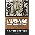 Blood Feud: The Hatfields And The Mccoys: The Epic Story Of Murder And Vengeance: Lisa Alther ...