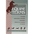 Amazon.com: Illustrated Dictionary of Equine Terms: 9781577790143: New ...