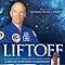 Liftoff: An Astronaut Commander's Countdown For Purpose Powered ...