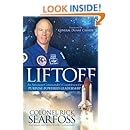 Liftoff: An Astronaut Commander's Countdown For Purpose Powered ...