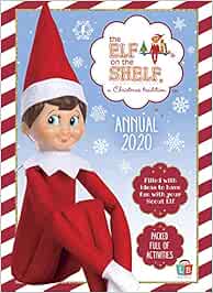 Elf on the Shelf Annual 2020: 9781912342334: Books - Amazon.ca