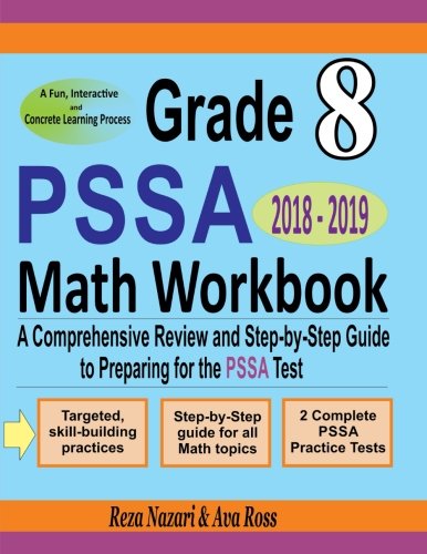 Grade 8 PSSA Mathematics Workbook 2018 - 2019: A Comprehensive Review ...