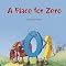 A Place for Zero: A Math Adventure (Charlesbridge Math Adventures ...