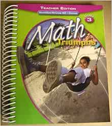 Math Triumphs, Grade 3, Teacher Edition: Frances Basich Whitney ...