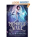 Amazon.com: Memory's Wake (Memory's Wake Trilogy Book 1) eBook: S.A ...