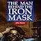 The Man Behind the Iron Mask: Noone, John: 9780312123451: Amazon.com: Books