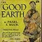 The Good Earth (Paperback) Pearl S. Buck: Amazon.com: Books