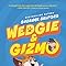 Wedgie & Gizmo: Suzanne Selfors, Barbara Fisinger: 9780062447630 ...