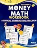 Money Math Workbook: Worksheets to teach Money Addition, Subtraction ...