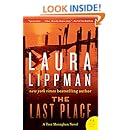 The Last Place: A Tess Monaghan Novel - Kindle edition by Laura Lippman ...