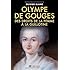 Amazon.fr - Marie-Olympe de Gouges - Olivier Blanc - Livres