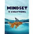 Amazon.com: Mindset Is Everything Poster Motivational Classroom ...