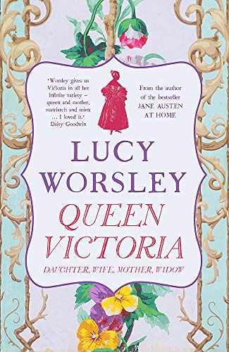 Amazon.com: Queen Victoria: 9781473651388: Worsley, Lucy: Books