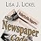The Newspaper Code: Lickel, Lisa J.: 9780985621513: Amazon.com: Books