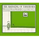 The Shrinking of Treehorn: Florence Parry Heide, Edward Gorey ...