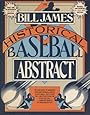 Bill James Historical Baseball Abstract: James, Bill: 9780394758053 ...