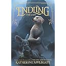 Endling #1: The Last: Katherine Applegate: 9780062335524: Amazon.com: Books
