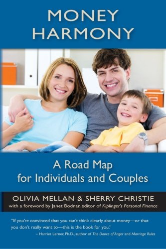 Money Harmony: A Road Map for Individuals and Couples: Mellan, Olivia ...
