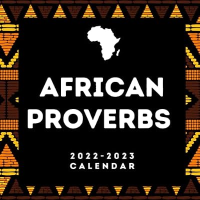 African Proverbs 2022 - 2023 Calendar: January to Nepal | Ubuy