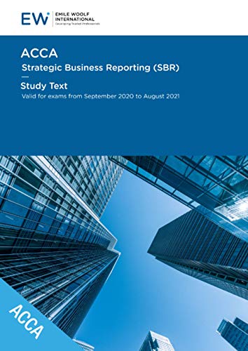 ACCA Strategic Business Reporting (SBR) - Study Text - 2020-21 ...