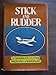 Stick and Rudder: An Explanation of the Art of Flying: Wolfgang ...