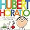 Hubert Horatio : Child, Lauren, Child, Lauren: Amazon.co.uk: Books
