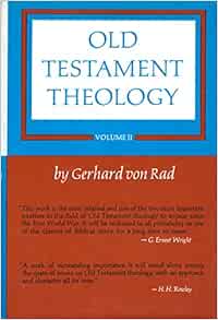 Old Testament Theology, Vol. 2: The Theology of Israel's Prophetic ...