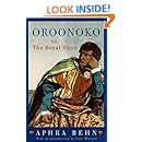 Oroonoko: or, The Royal Slave: Aphra Behn, Lore Metzger: 9780393312058 ...