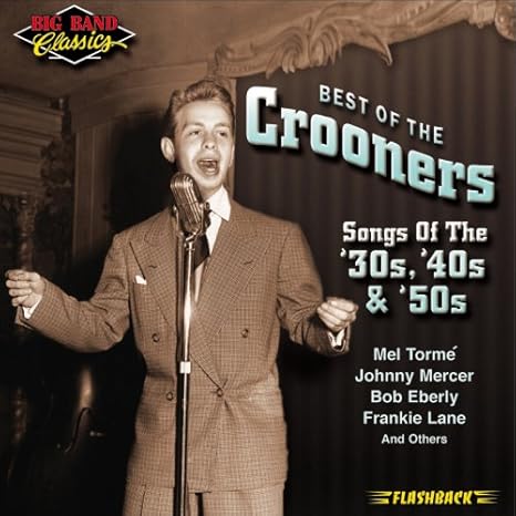 Best Of The Crooners:30s To50s: Various Artists: Amazon.ca: Music