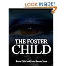 The Foster Child: Foster Child and Foster Parents Meet (The Foster ...