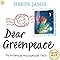 Dear Greenpeace: Amazon.co.uk: Simon James: 9781406367409: Books