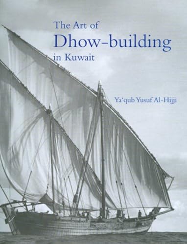 The Art of Dhow-building in Kuwait in Kuwait | Whizz History