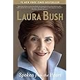 Amazon.com: Spoken from the Heart: 9781439155219: Bush, Laura: Books